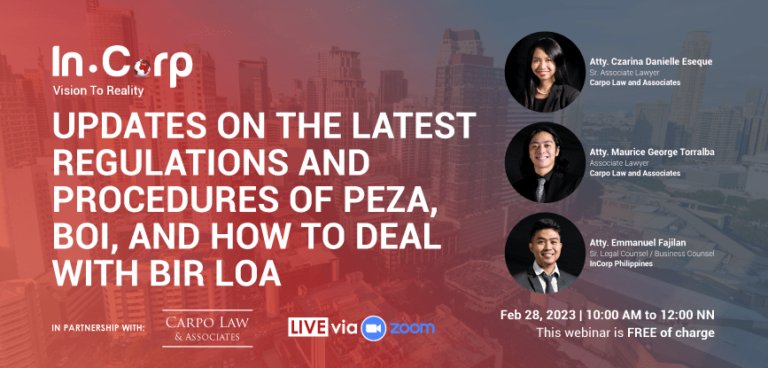 Latest Regulations and Procedures of PEZA, BOI, and BIR LOA